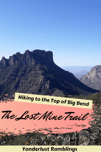 Guide to the Lost Mine Trail at Big Bend National Park