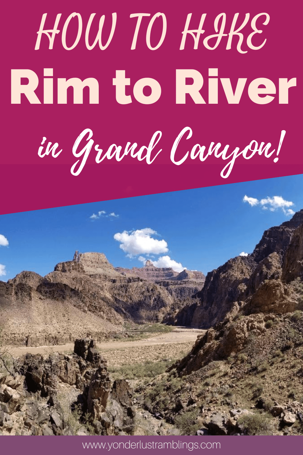 How to Hike Rim to River in Grand Canyon National Park