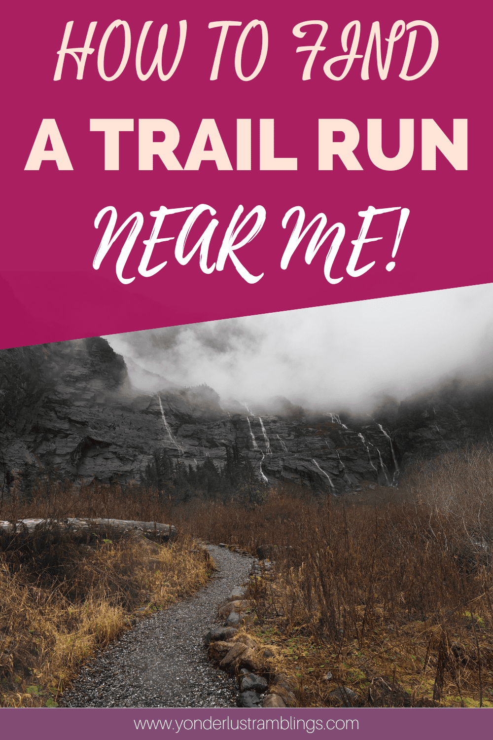 How to Find a Trail Run Near Me - Yonderlust Ramblings