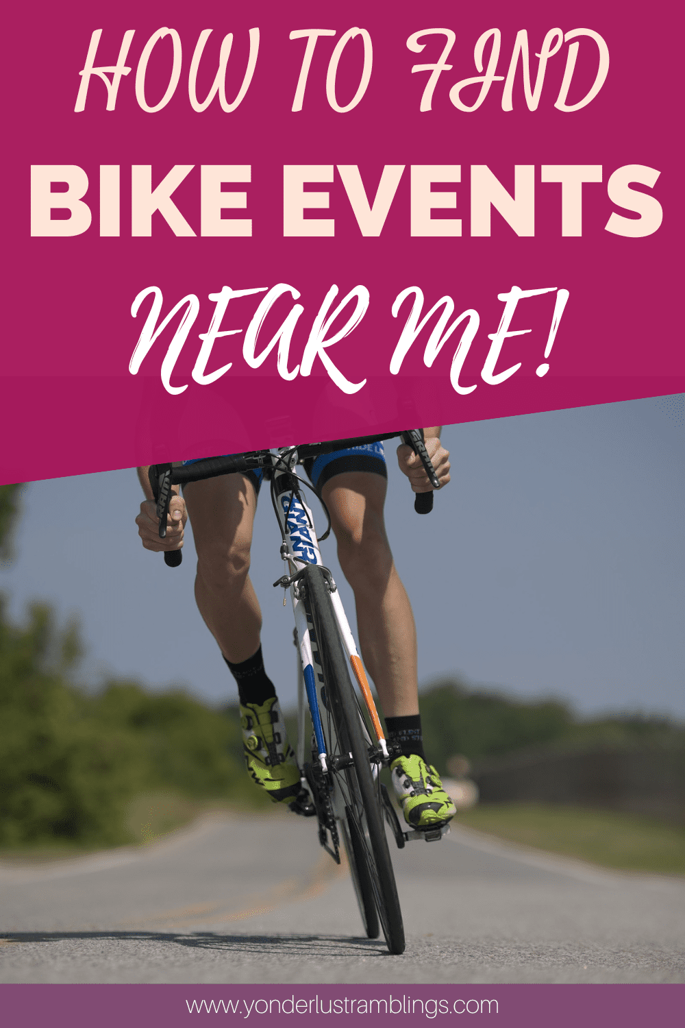 How to Find Bike Events Near Me - Yonderlust Ramblings