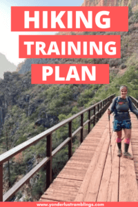 Hiking Training Plan for Long Distance Hikes