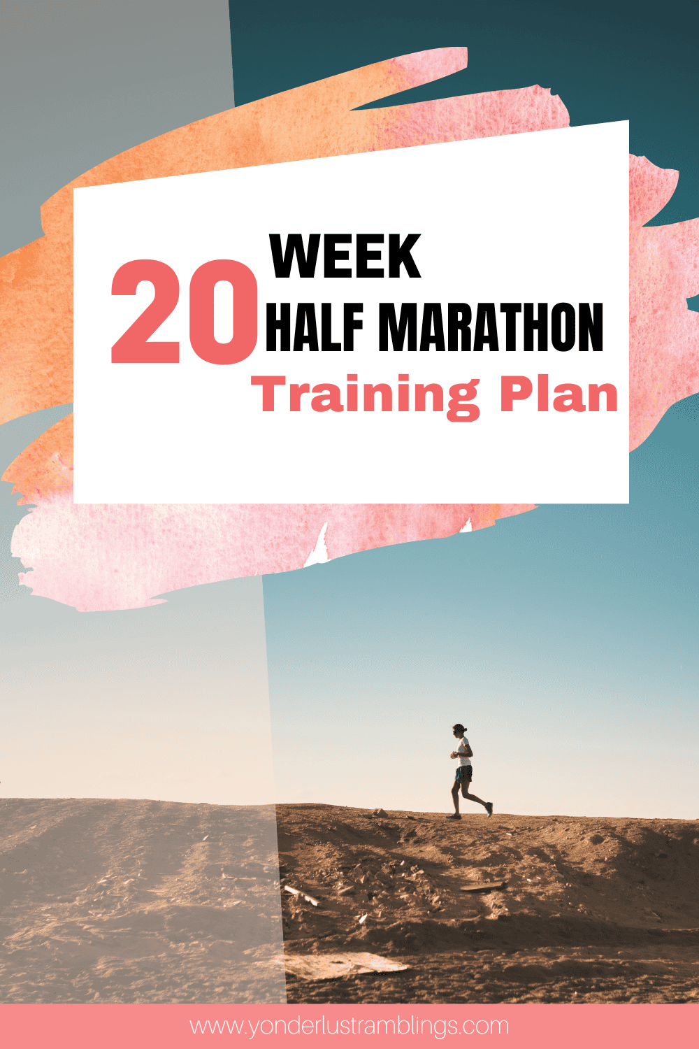 20 Week Half Marathon Training Plan for Beginners