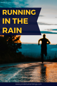 How to Make Running in the Rain Safe and Fun