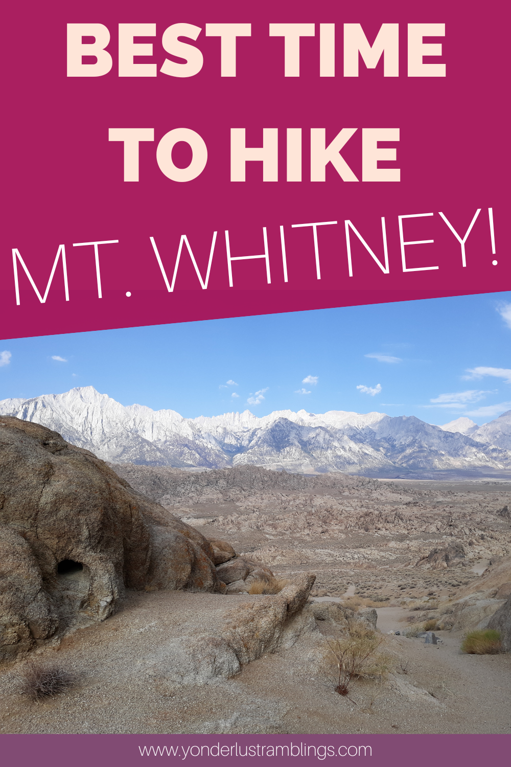 Best Time to Hike Mt. Whitney in California